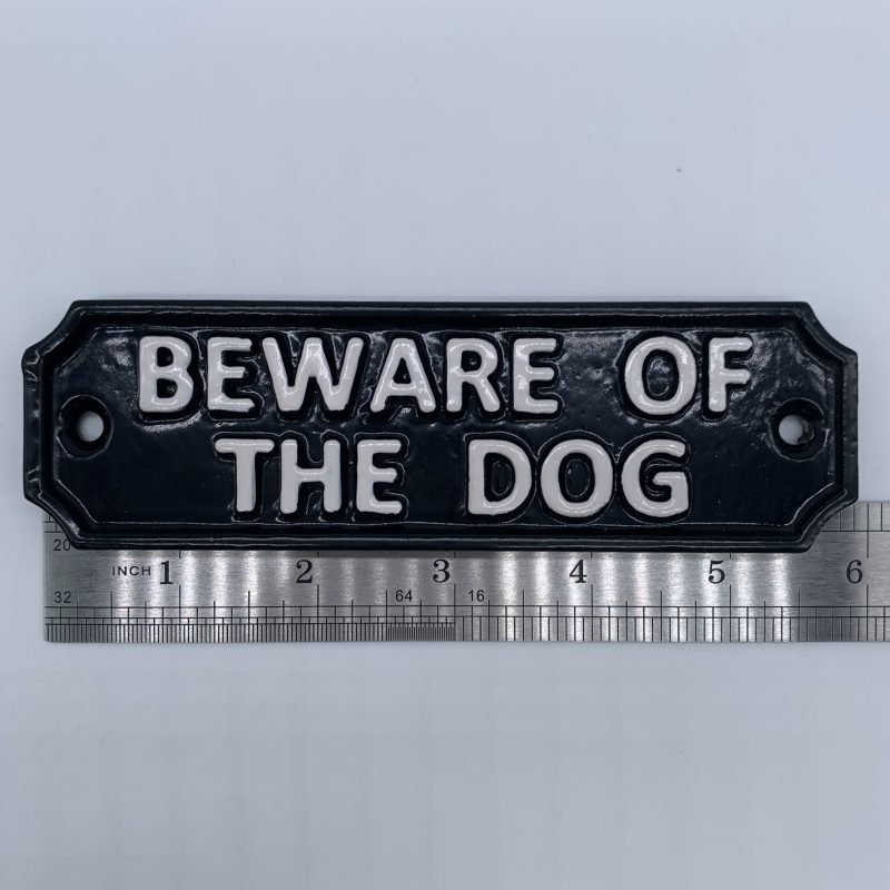 Beware of the dog sign – Freysons