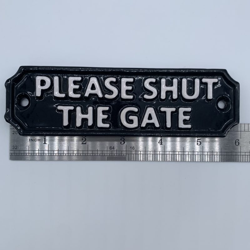 Please shut the gate sign – Freysons
